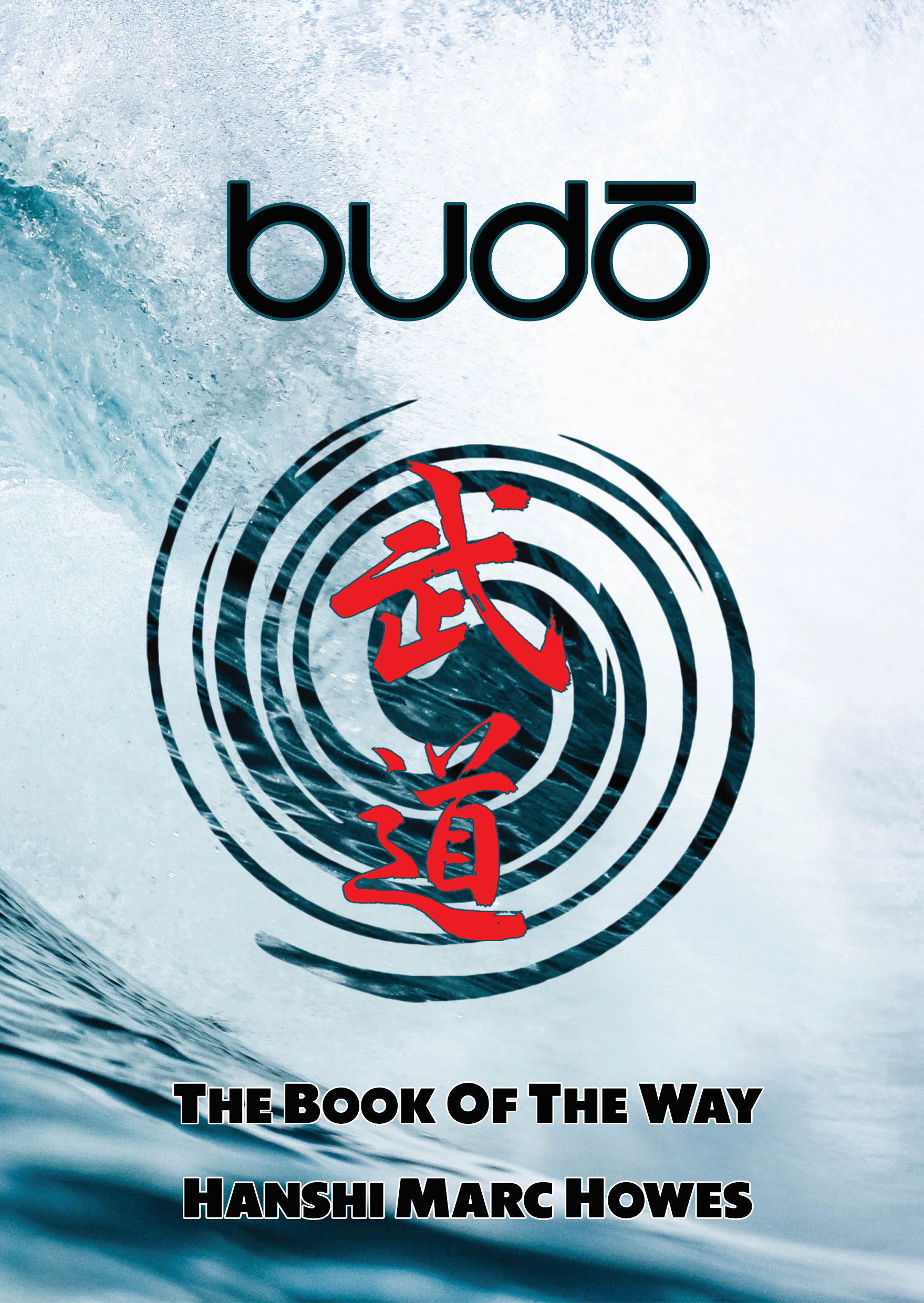 Budō Books by Hanshi Marc Howes – IBK UK